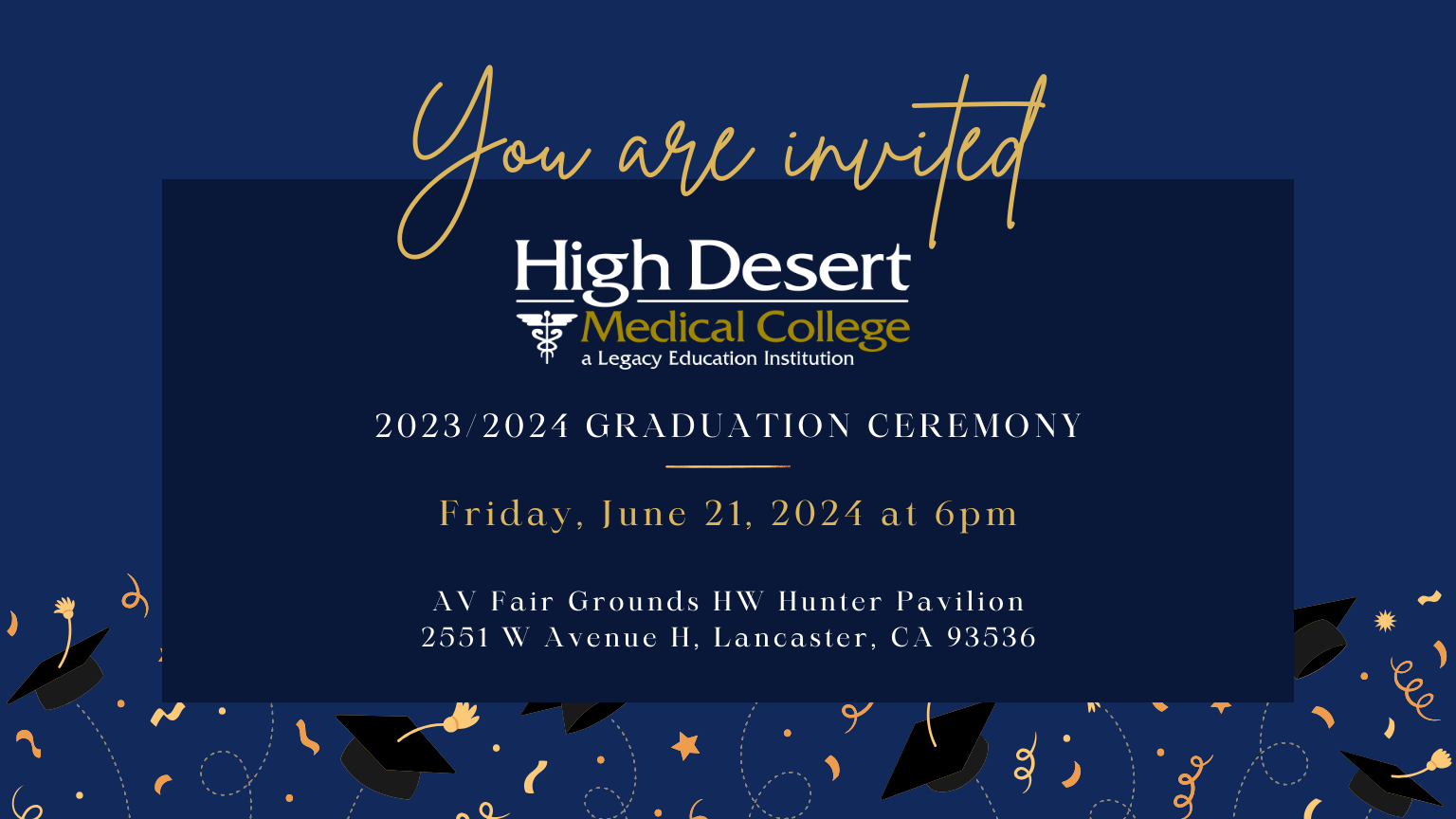 Lancaster Graduation - High Desert Medical College